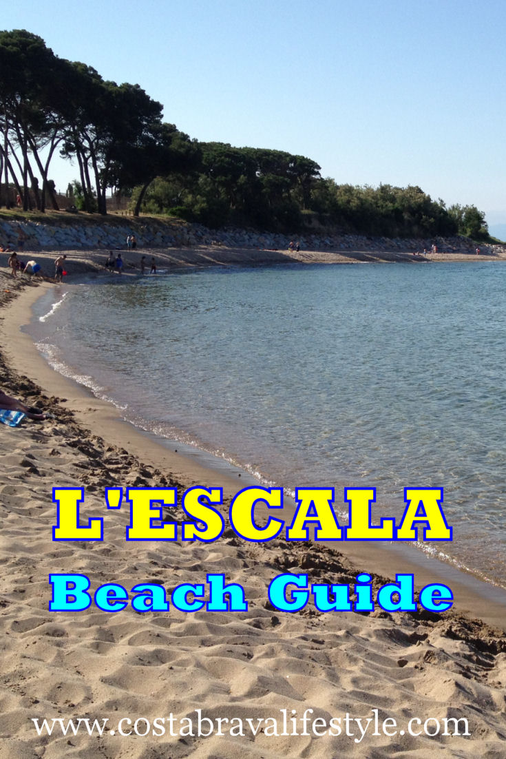 A guide to l'Escala beaches | Costa Brava Lifestyle